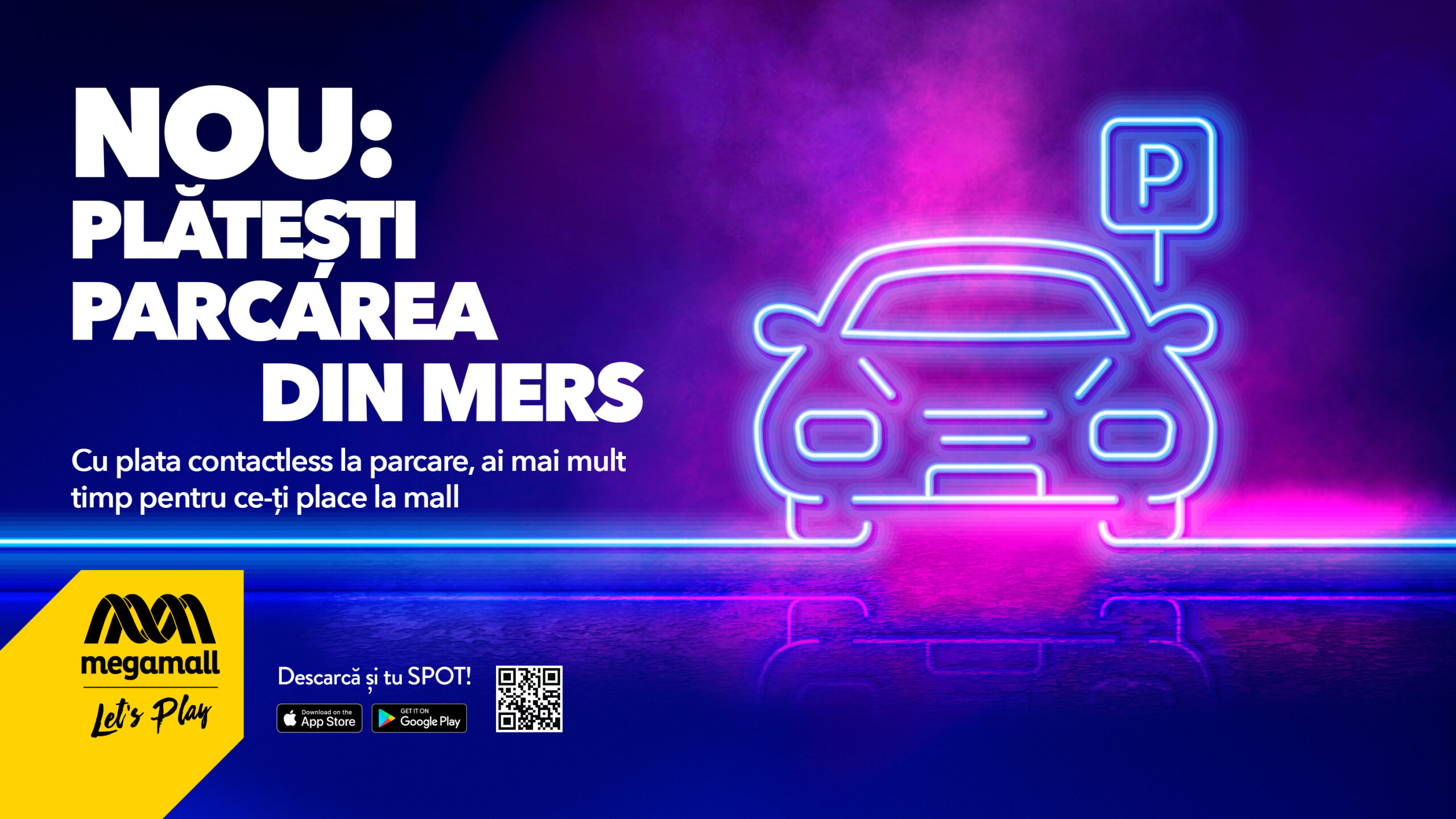 Mega Mall București introduce plata contactless pentru parcare - Ziarul ...